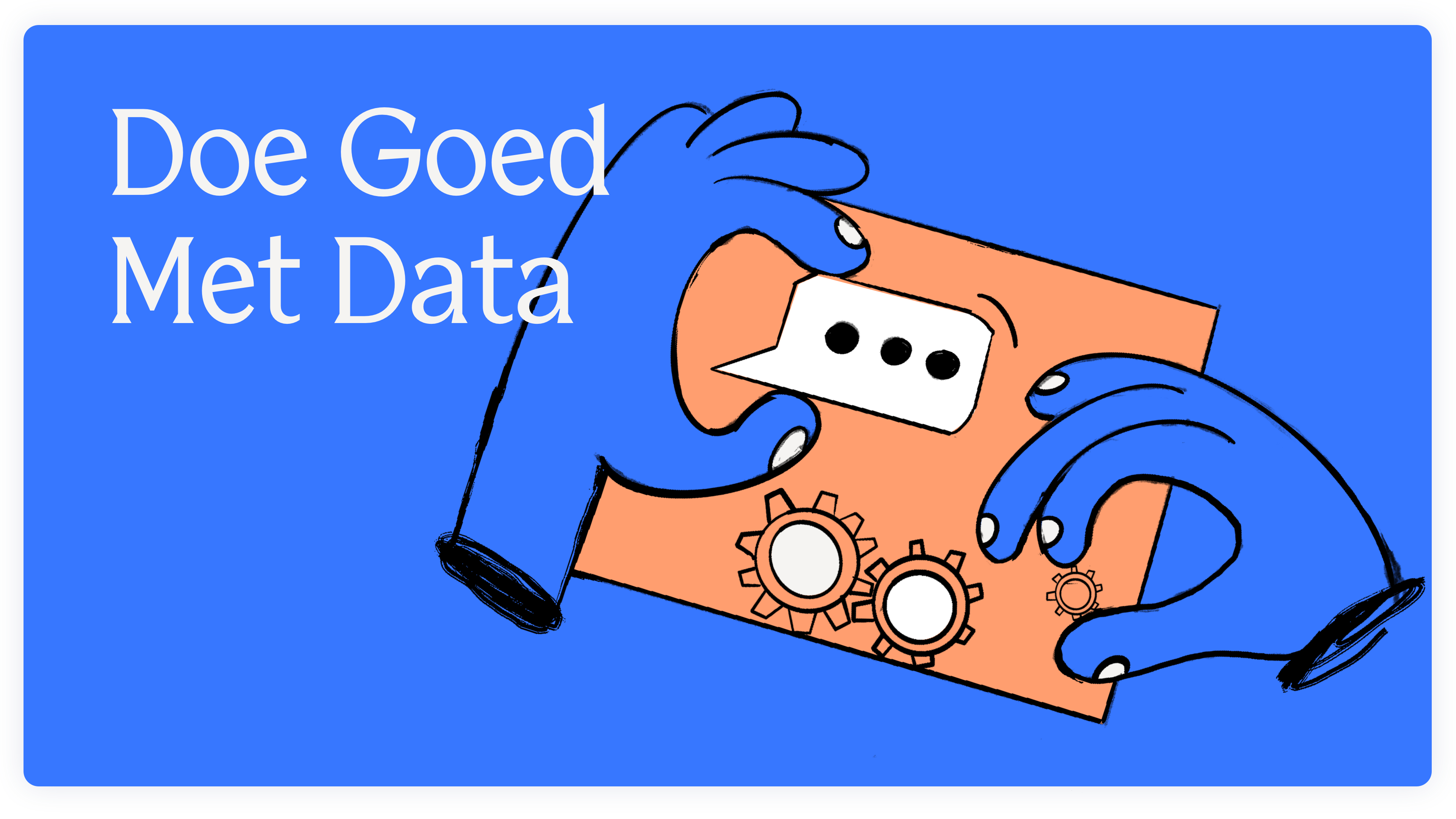 Lancering Doe Goed Met Data Toolbox: Een stappenplan om datagedreven ...